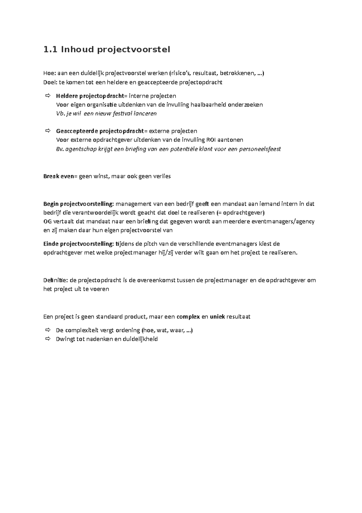 Project Voorbereiding - 1 Inhoud projectvoorstel Hoe: aan een duidelijk ...