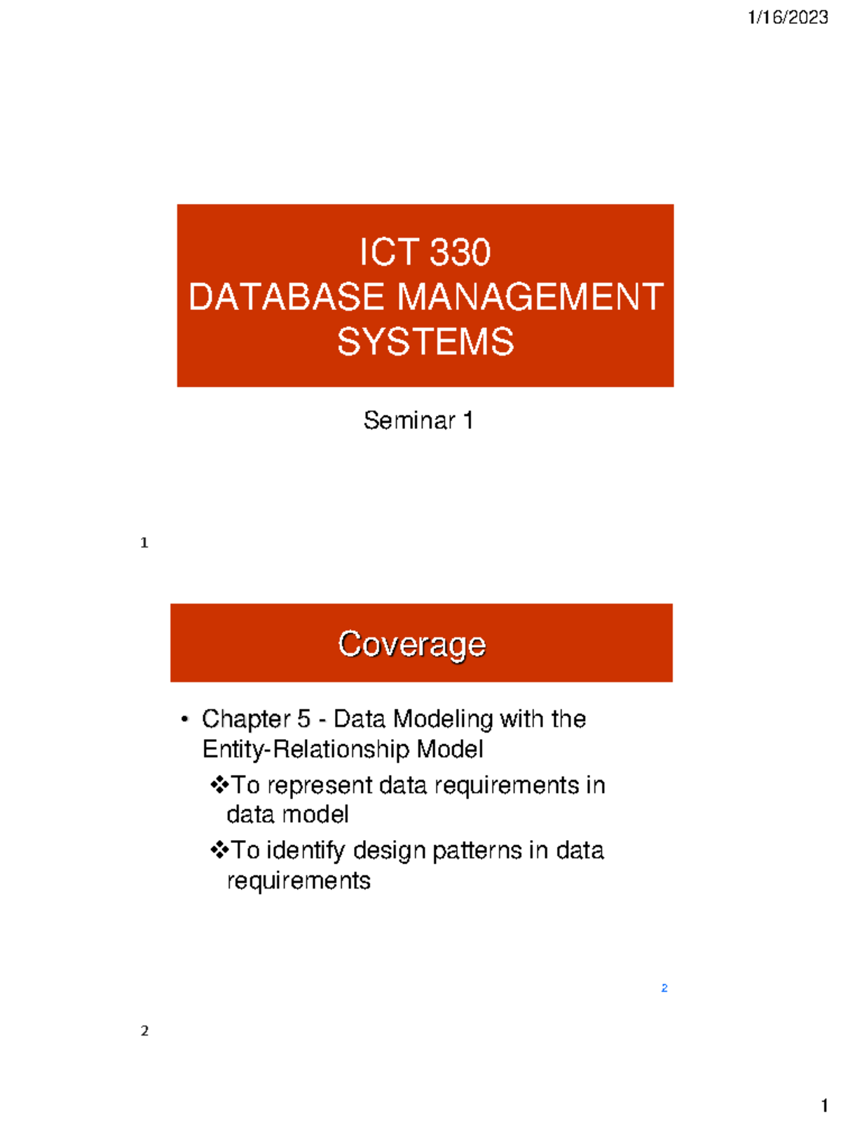 ICT 330 Seminar 1 - ICT 330 DATABASE MANAGEMENT SYSTEMS Seminar 1 Coverage • Chapter 5 - Data ...
