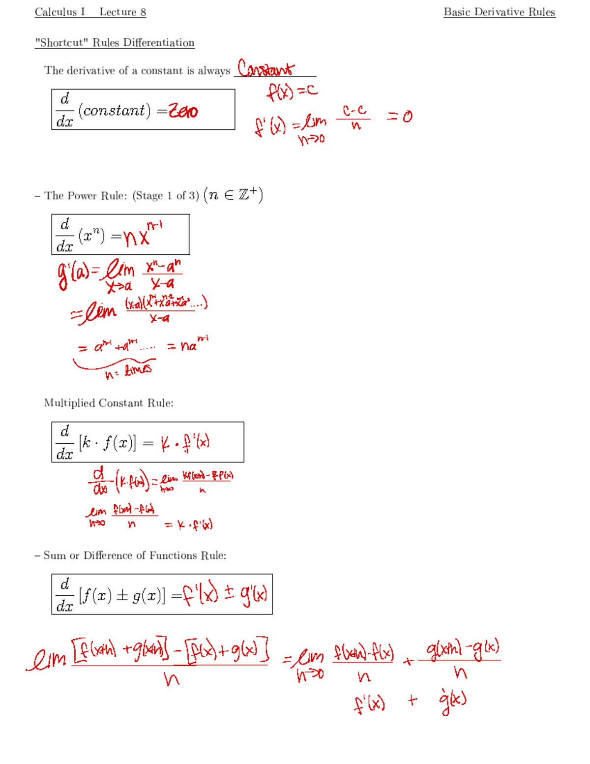 Math 2115 Lecture 8 Basic Derivative Rules - d dx (constant) = (n∈Z+) d dx (xn) = d dx [k·f(x ...