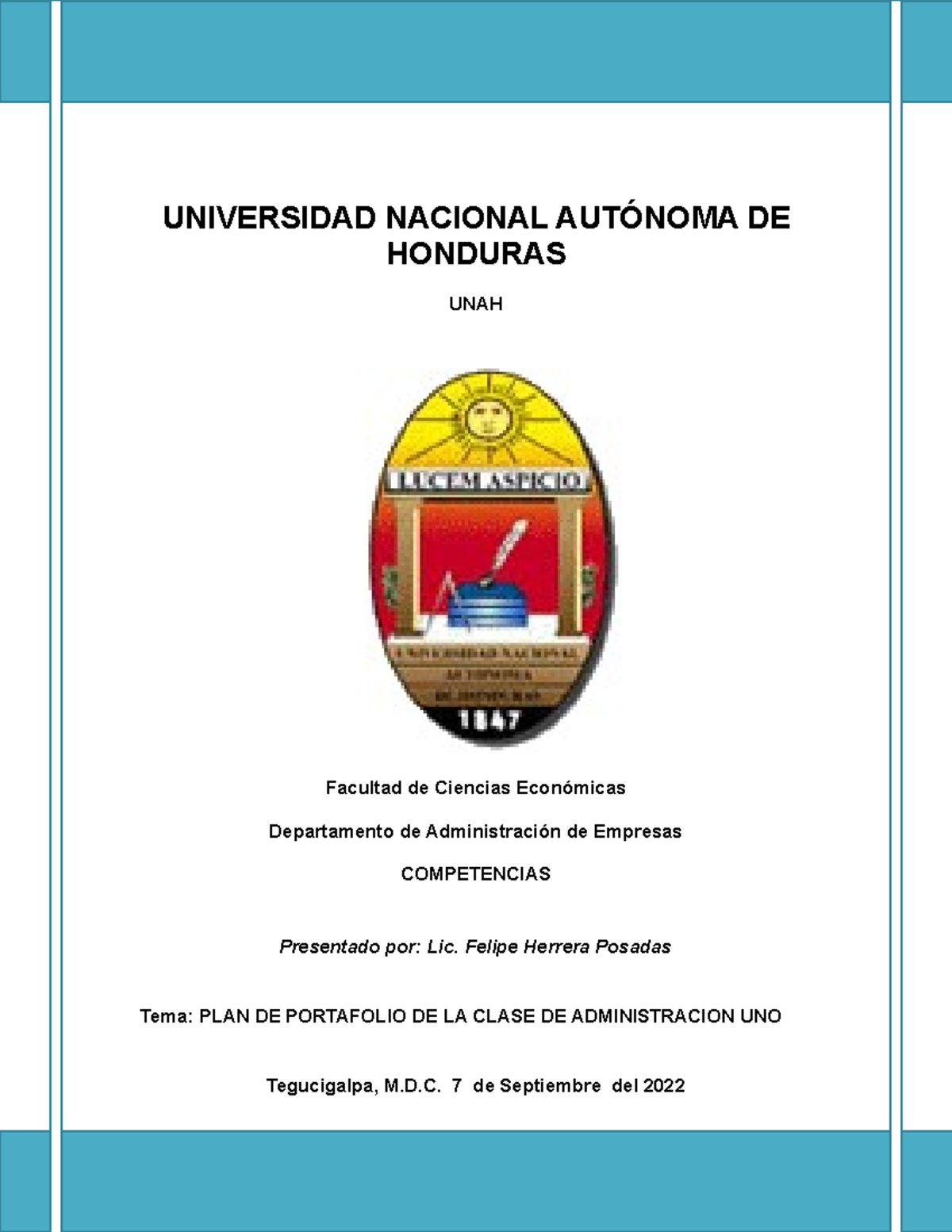 Contenido DE TODA LA Clase - UNIVERSIDAD NACIONAL AUTÓNOMA DE HONDURAS ...