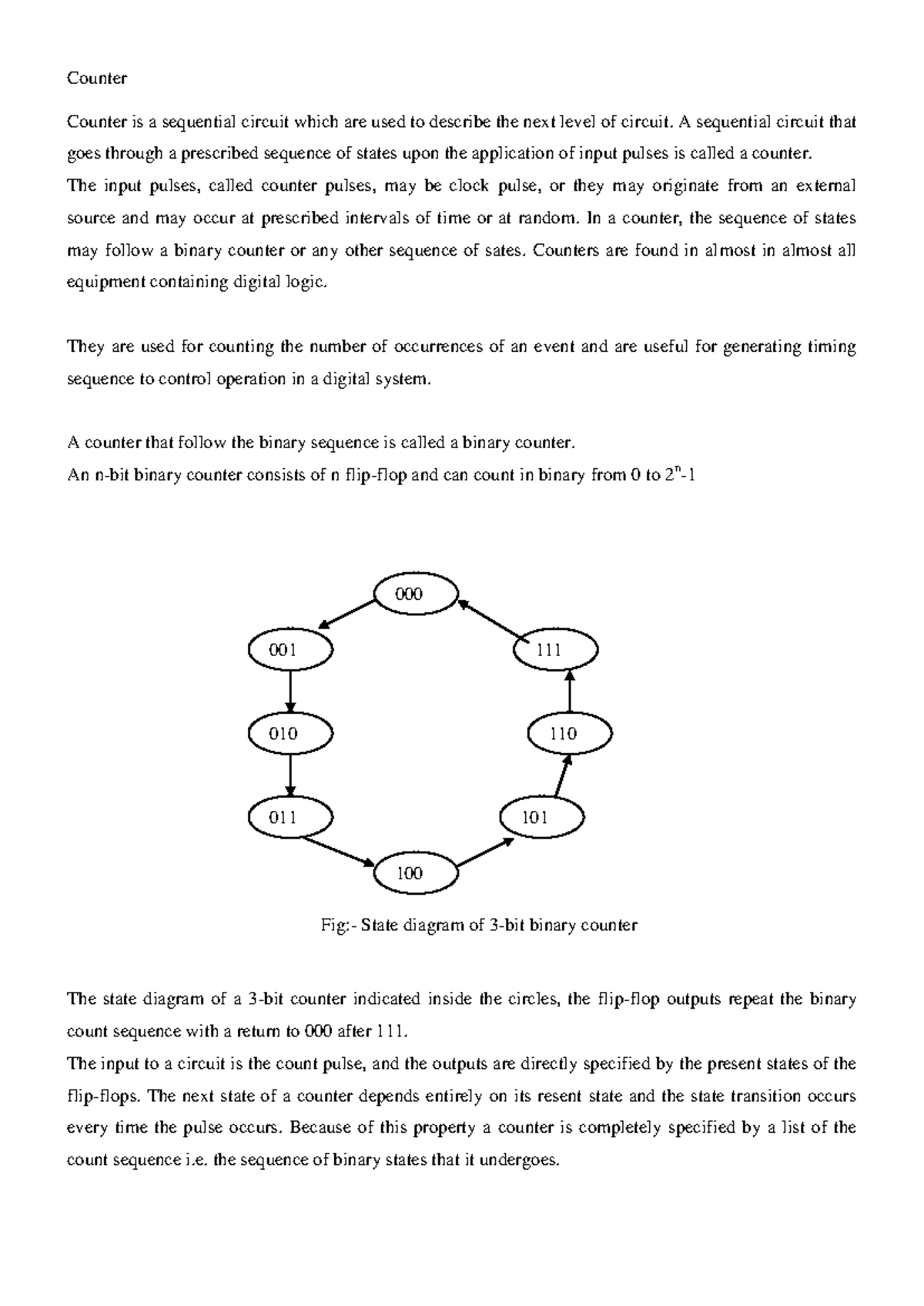 Binary counters - Counter Counter is a sequential circuit which are used to describe the next ...