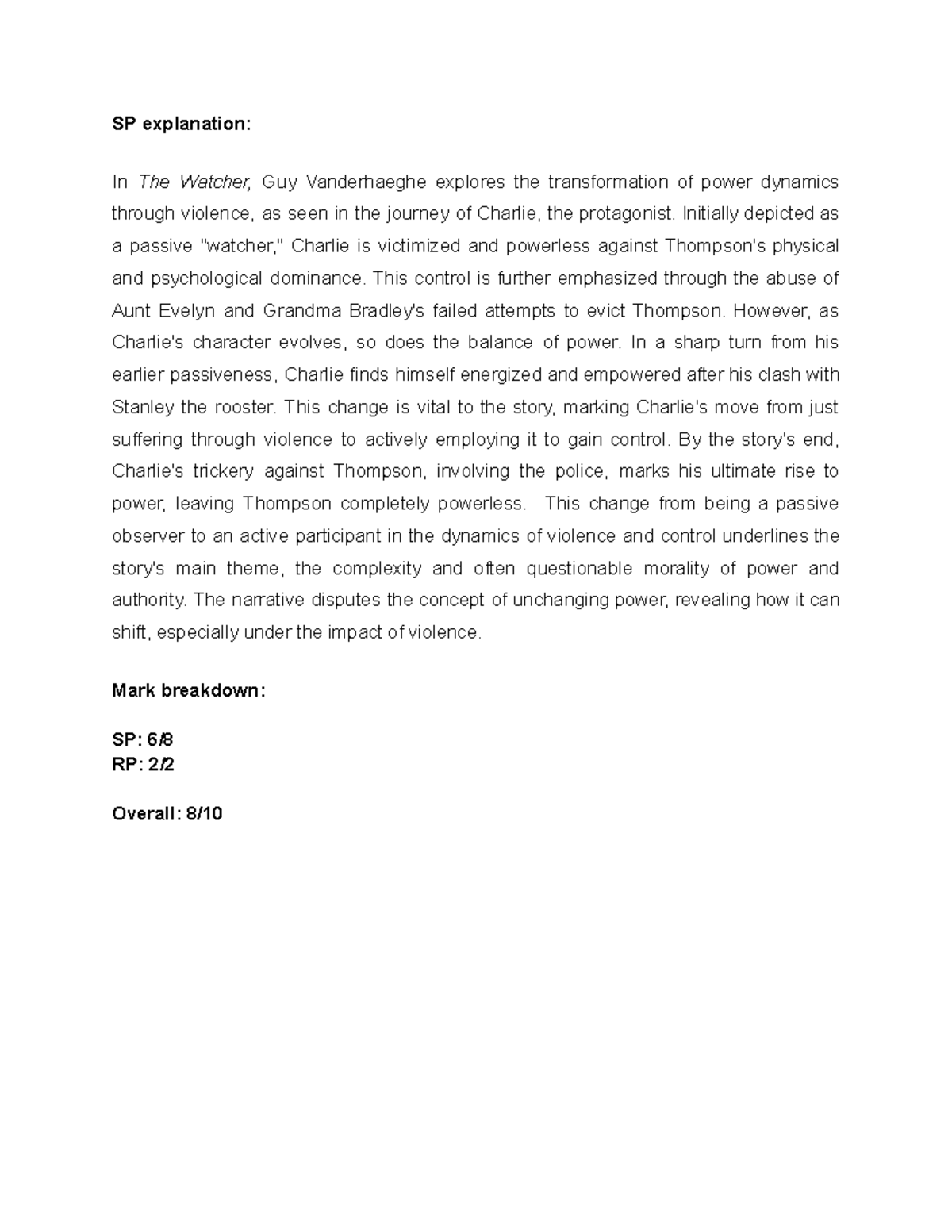 The Watcher by Guy Vanderhaeghe - SP explanation: In The Watcher, Guy ...