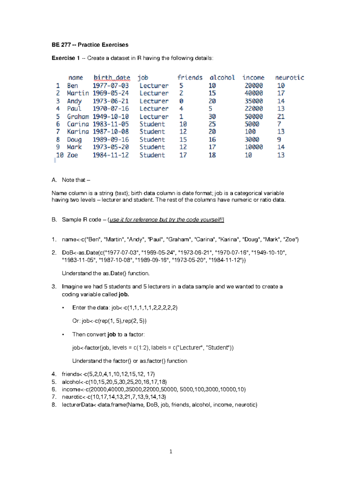 Practice Exercises - N/A - 1 BE 277 - Practice Exercises Exercise 1 ...