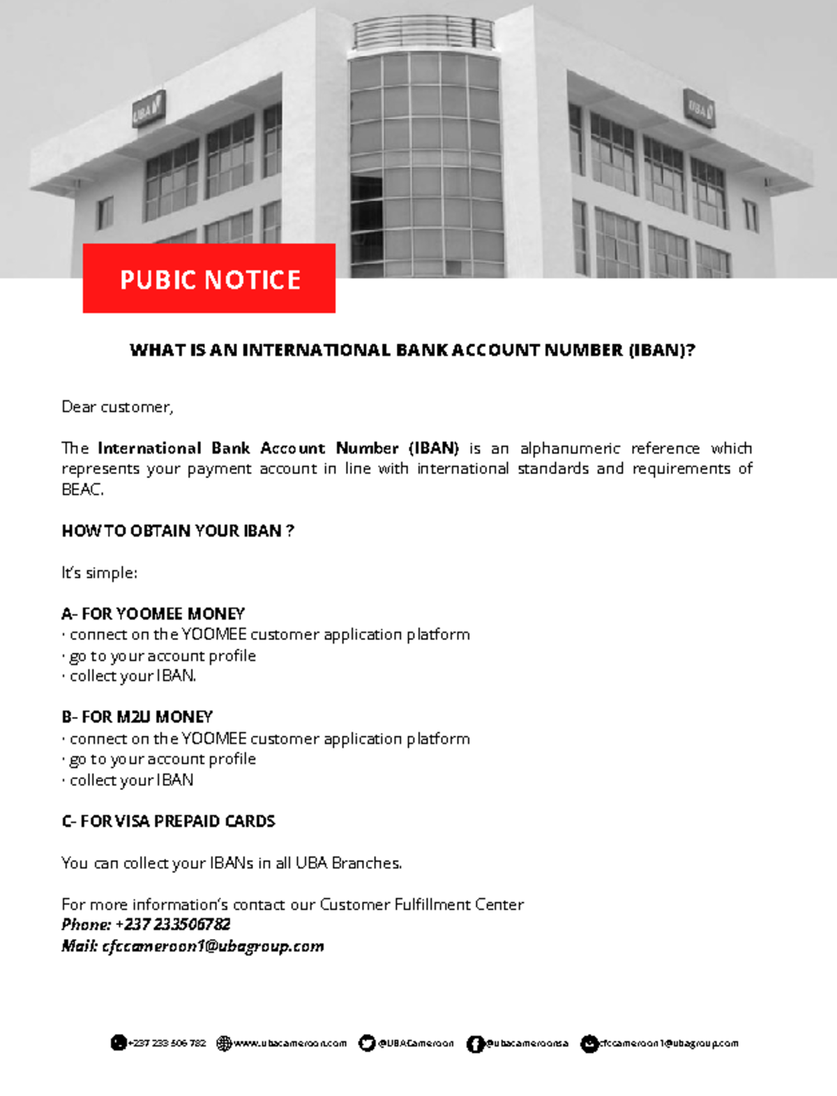 WHAT IS AN International BANK Account Number IBAN - Dear customer, The International Bank ...