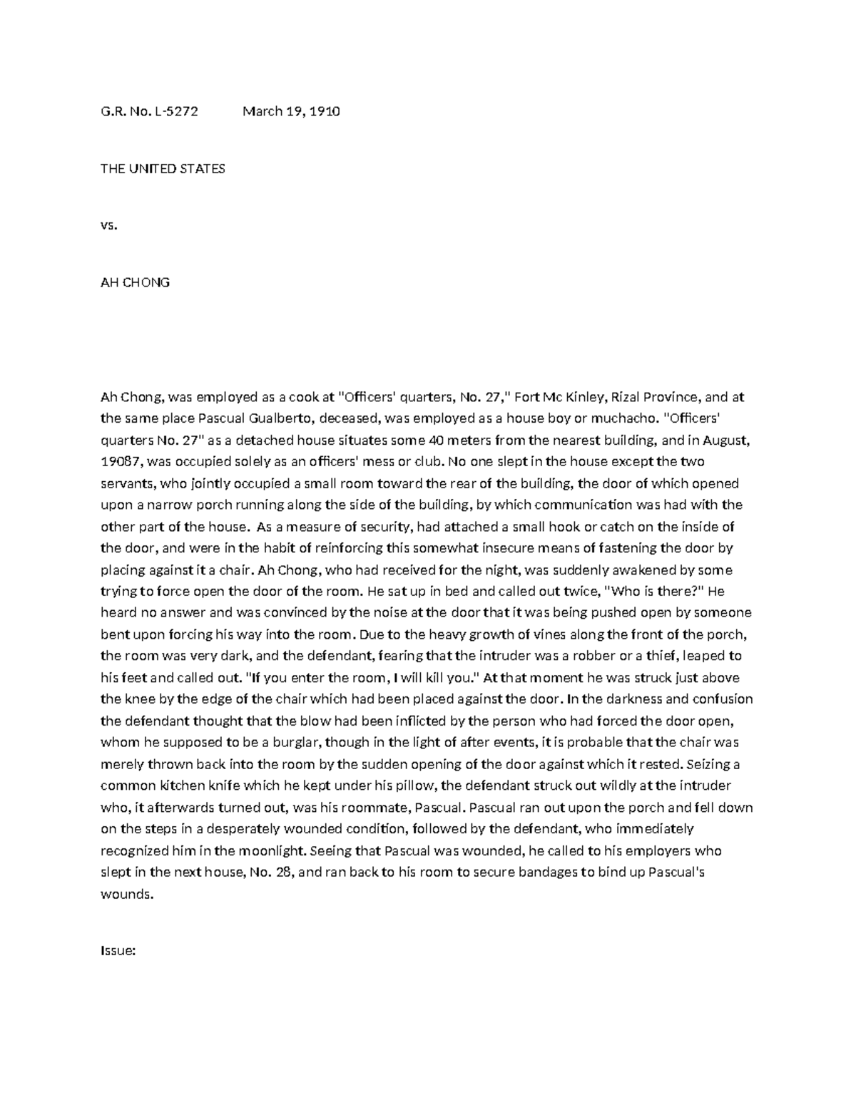 Criminal case Case Digest - G. No. L-5272 March 19, 1910 THE UNITED ...