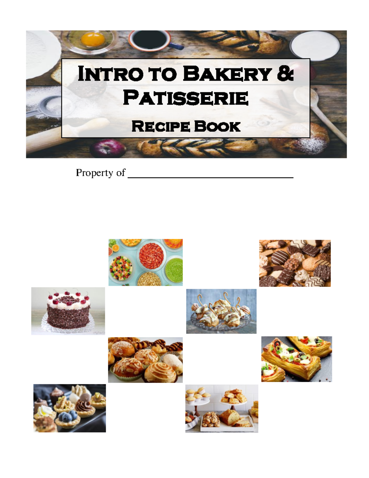 Intro to Baking - Student's Manual 22-23 2nd Sem - Property of Intro to ...