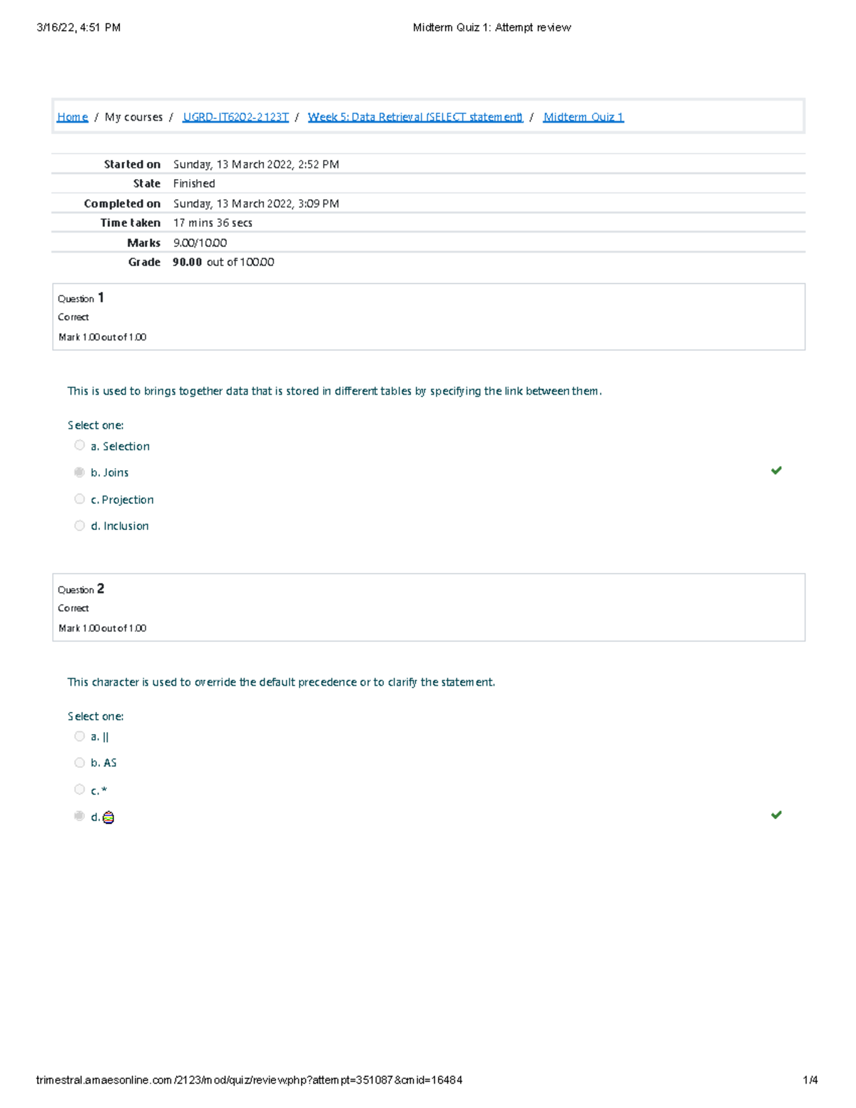 Midterm Quiz 1 - Database Management System IT 6202 - Home/My courses/ UGRD-IT6202-2123T/ Week 5 ...