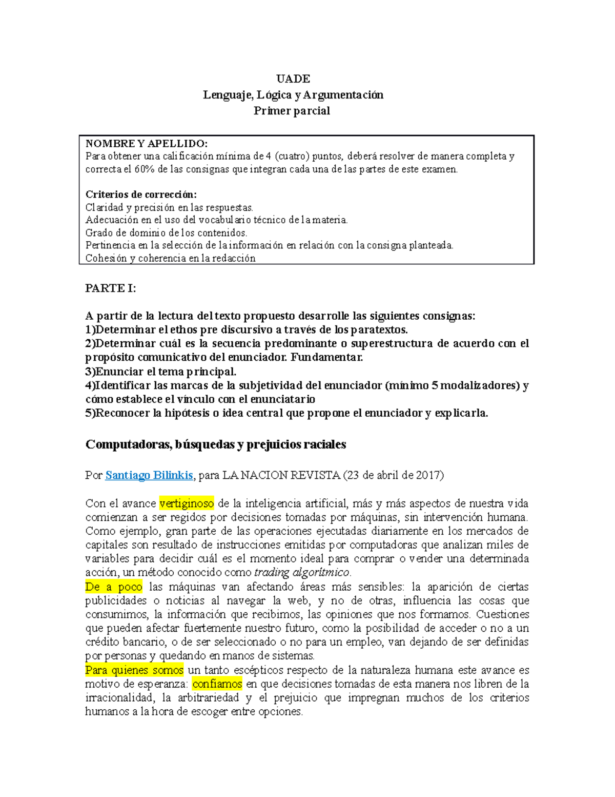 Primer Parcial 2020 - UADE Lenguaje, Lógica y Argumentación Primer parcial NOMBRE Y APELLIDO ...