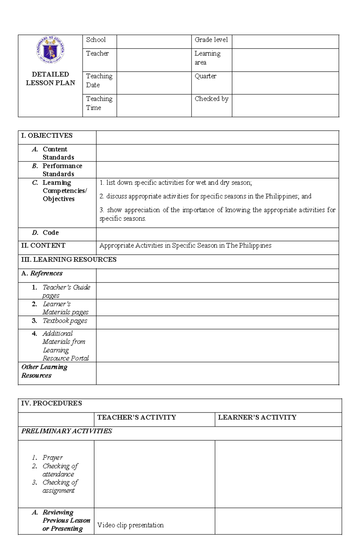 Detailed Lesson PLAN 2nd - DETAILED LESSON PLAN School Grade level ...