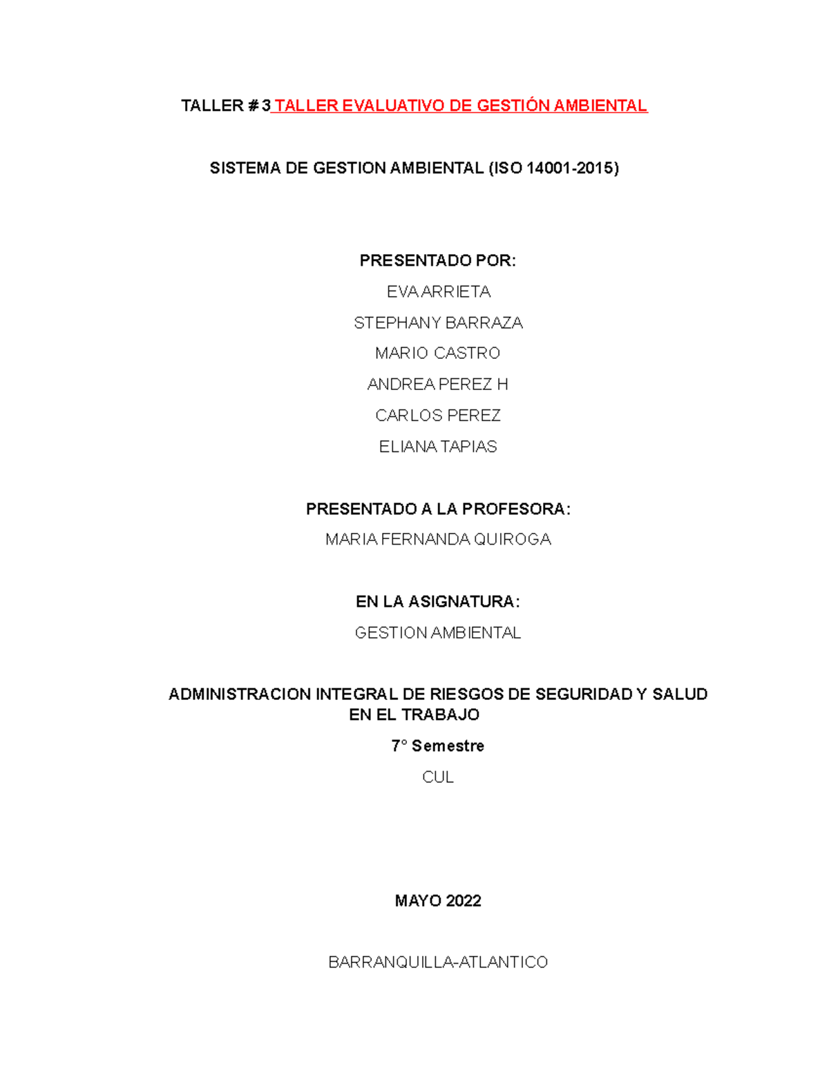 Taller # 3 ISO 14001 - q uoiu nlkj - TALLER # 3 TALLER EVALUATIVO DE ...