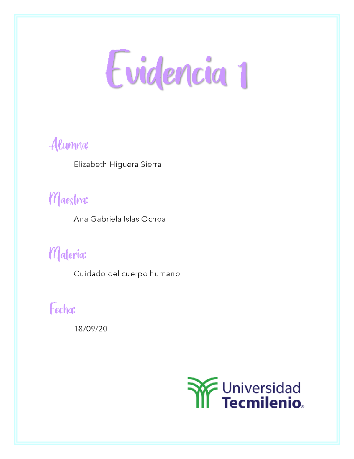 Evidencia 1 cuerpo humano - Warning: TT: undefined function: 32 Elizabeth Higuera Sierra Ana ...