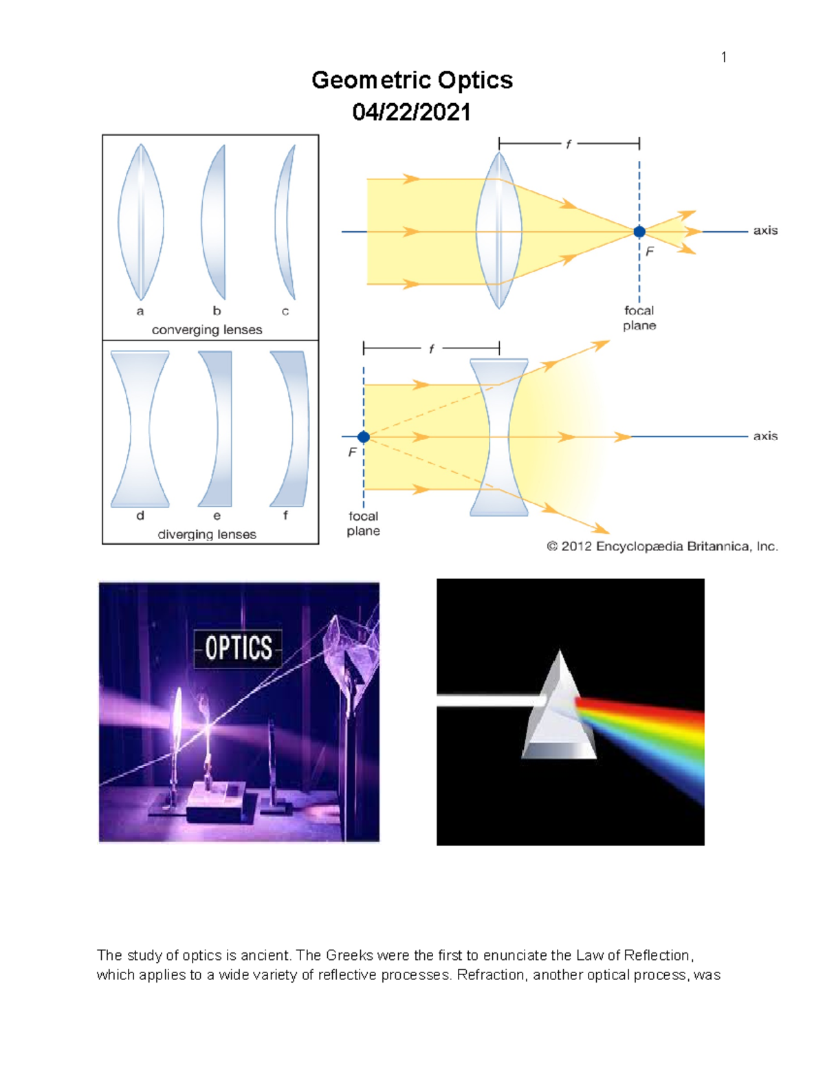 Phys lab 8 - Lab report 8 - Geometric Optics 04/22/ The study of optics ...