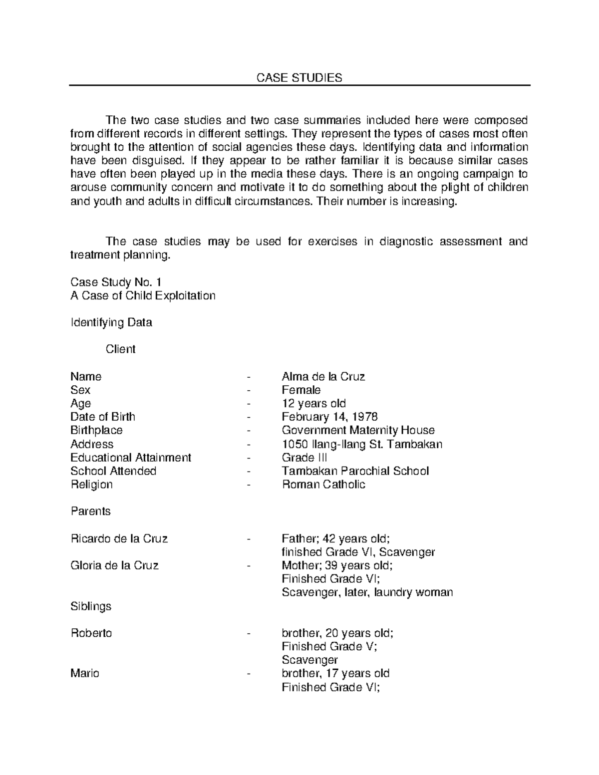 Case-studies-collection - CASE STUDIES The two case studies and two ...