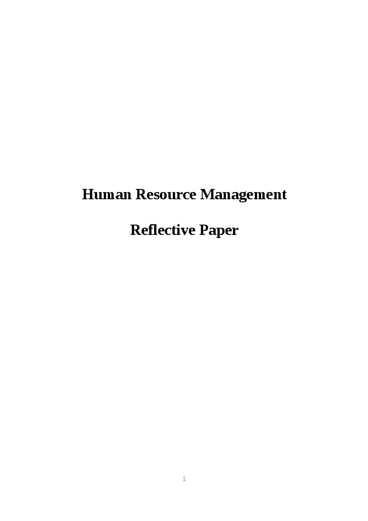 HRM Reflective Paper - Copy - Human Resource Management Reflective ...