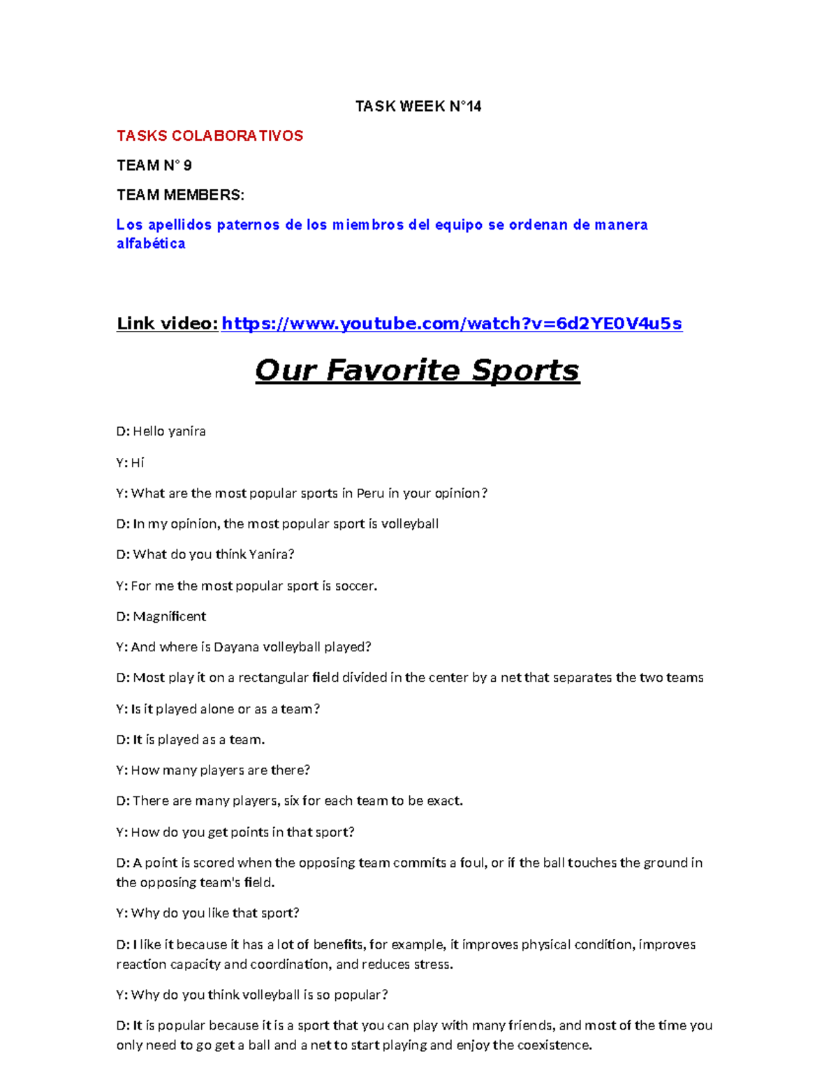 TASK WEEK N14 - semana 14 - TASK WEEK N° TASKS COLABORATIVOS TEAM N° 9 TEAM MEMBERS: Los ...