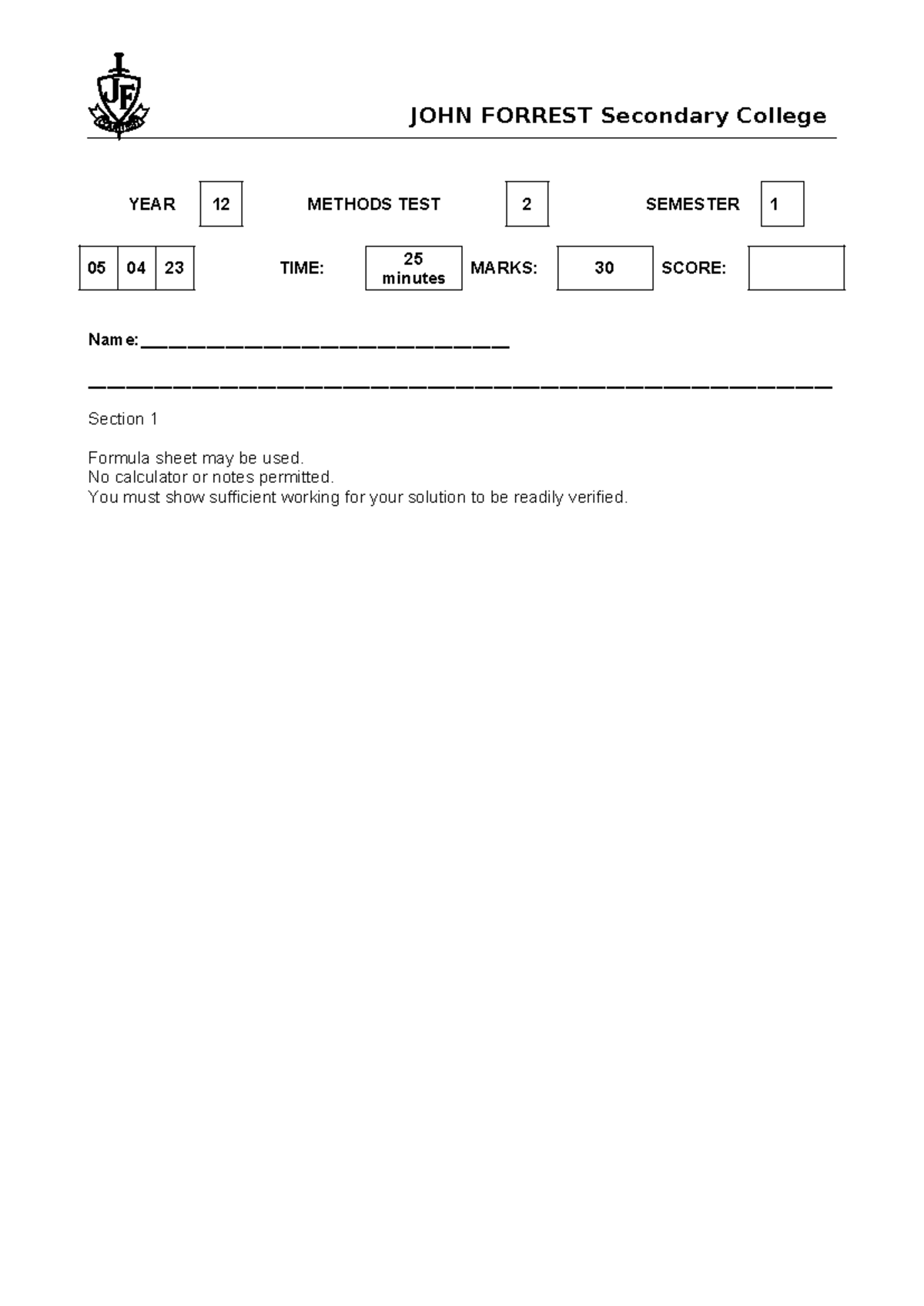 Atmam Test 2 2023 - Methods - JOHN FORREST Secondary College YEAR 12 ...