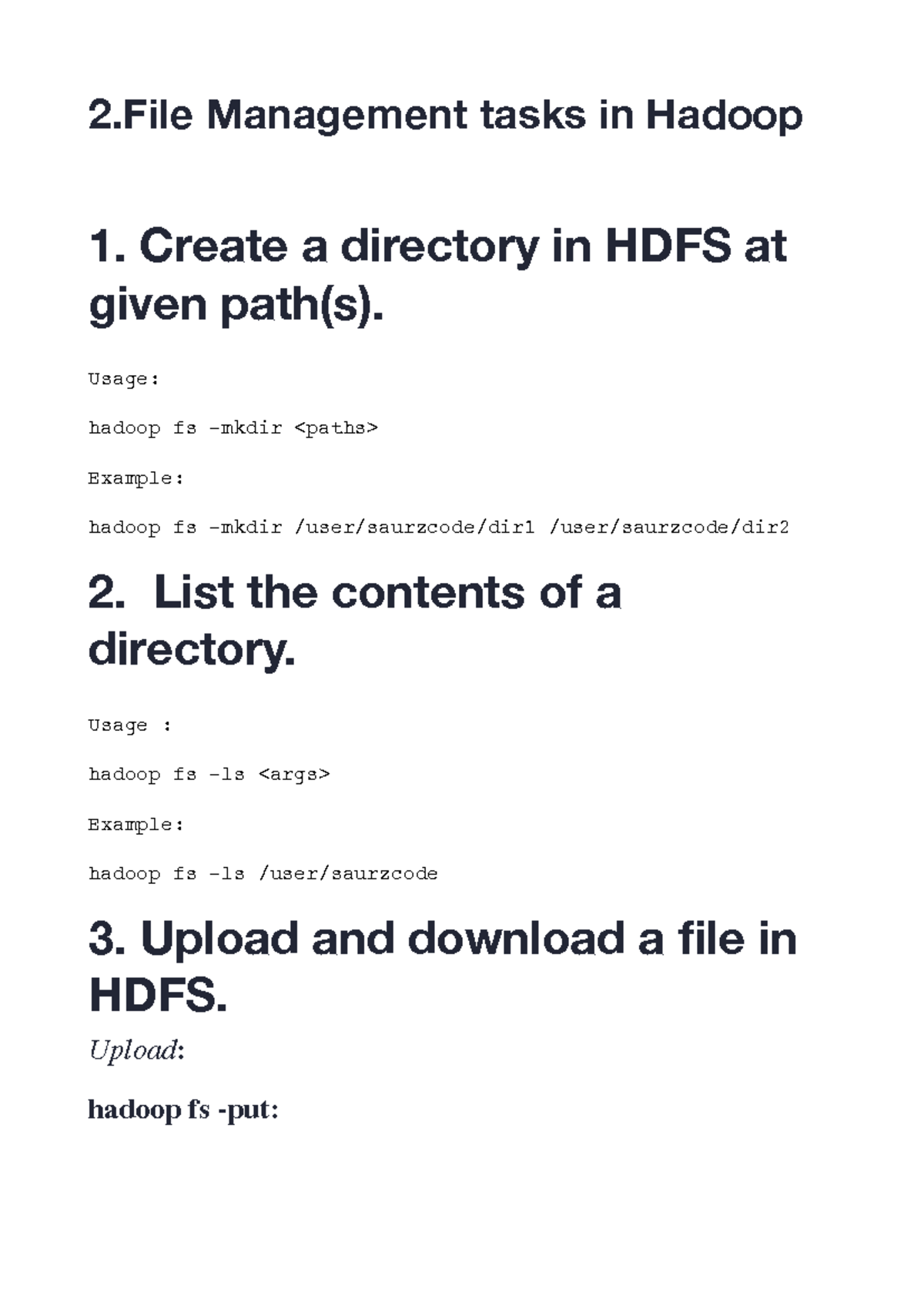 Lab big data3 - 2 Management tasks in Hadoop 1. Create a directory in HDFS at given path(s ...