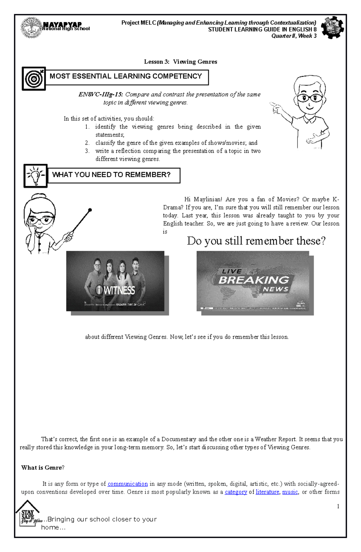 English-8-Q2W3 - English materials - .. our school closer to your ...