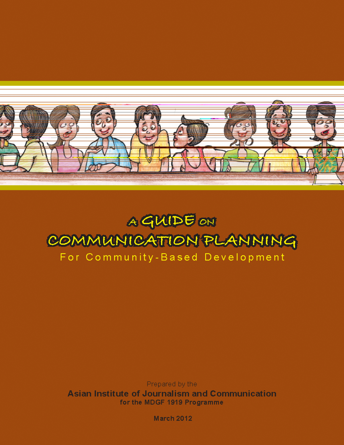 Com Plan-Guide - Bfsukjotsvb - A GUIDE ON COMMUNICATION PLANNING F o r ...