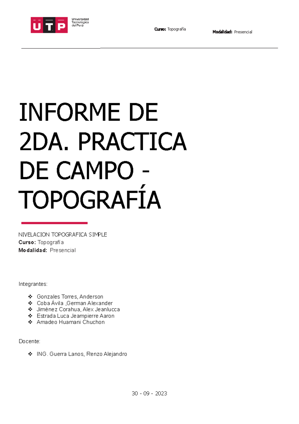 Practica Campo 2 Final 2 - Curso: Topografía Modalidad: Presencial INFORME DE 2DA. PRACTICA DE ...