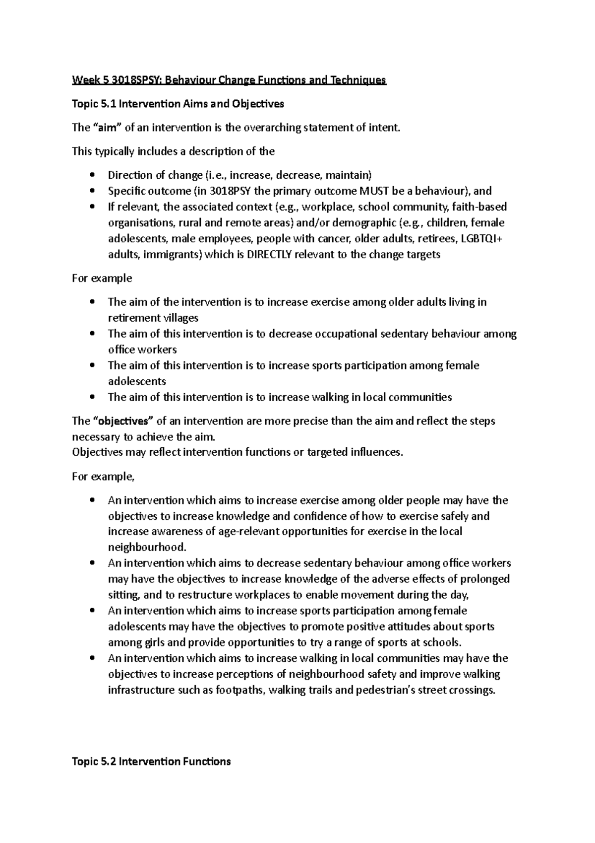 3018PSY Week 5 - Week 5 3018SPSY: Behaviour Change Functions and Techniques Topic 5 Intervention ...