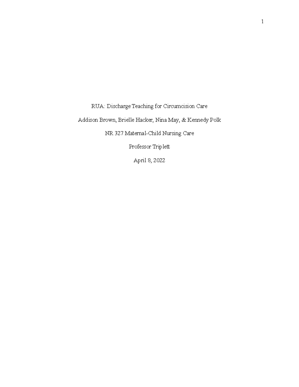 RUA Discharge Teaching for Circumcision Care - The procedure involves ...