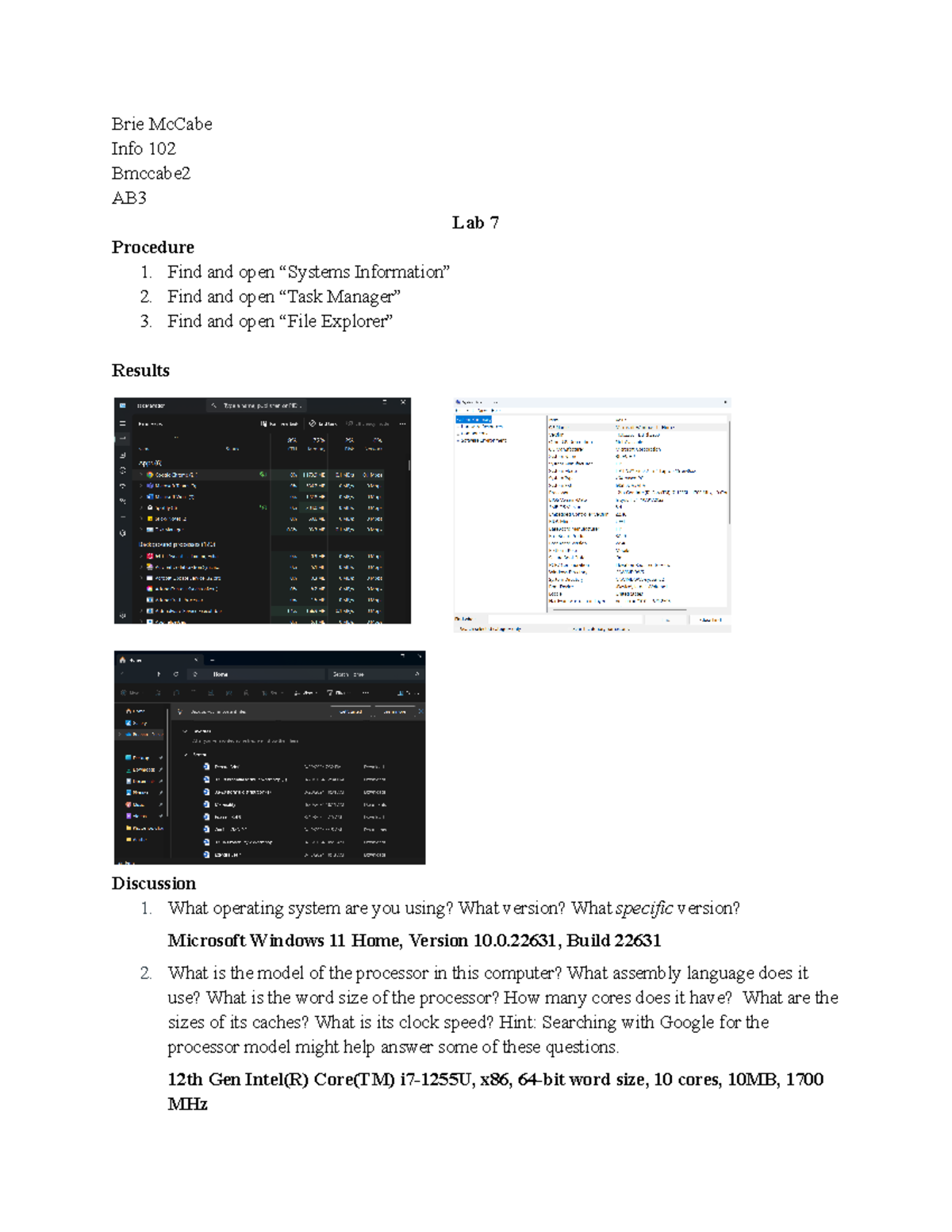Lab 7 - Lab report 7 - Brie McCabe Info 102 Bmccabe AB Lab 7 Procedure 1. Find and open “Systems ...