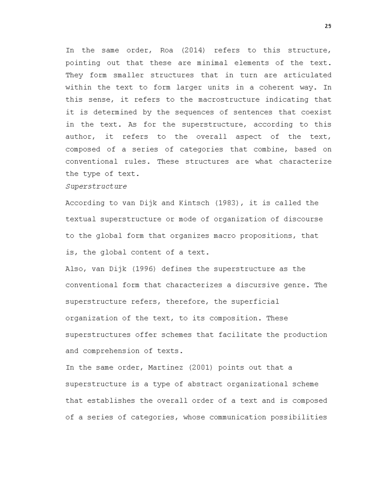 Structures in Van dijk model - In the same order, Roa (2014) refers to ...