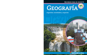 Clase N° 2 Geografia 3er Año 1era - ESCUELA AGROTECNICA “LIBERTADOR ...