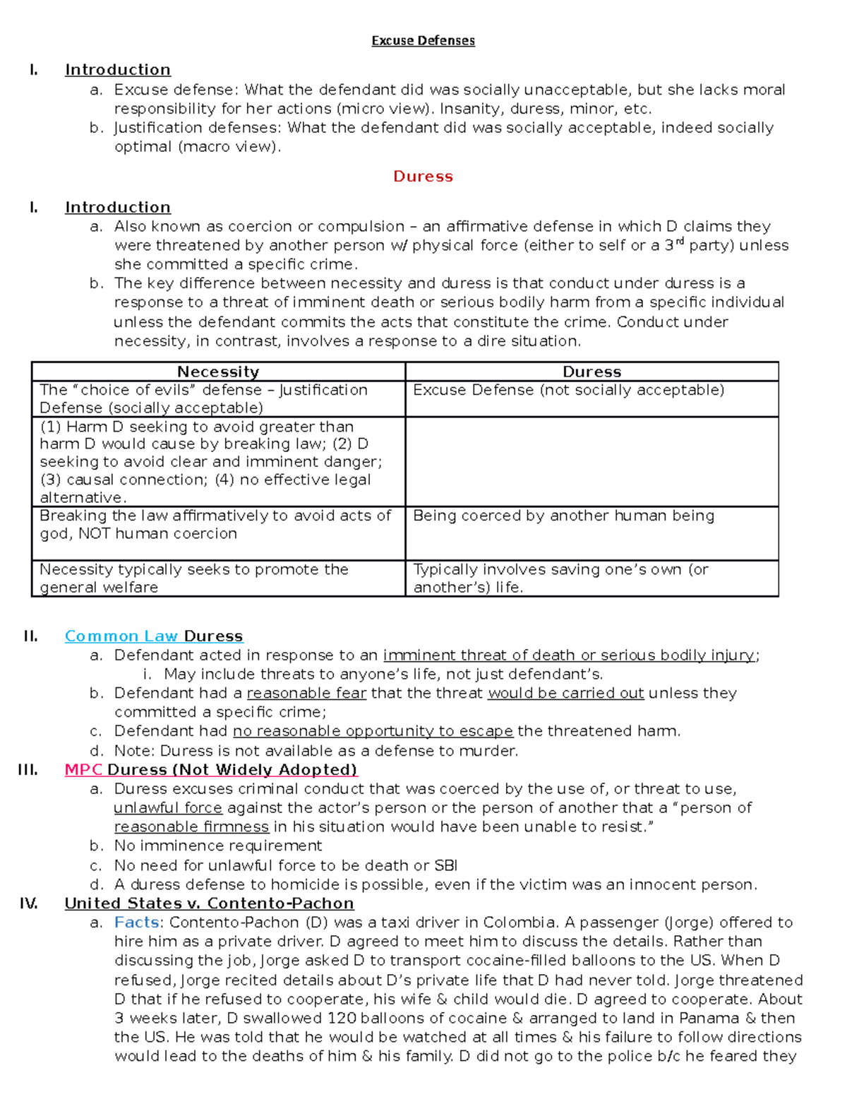 Class 20 - Excuse Defenses - Excuse Defenses I. Introduction a. Excuse ...