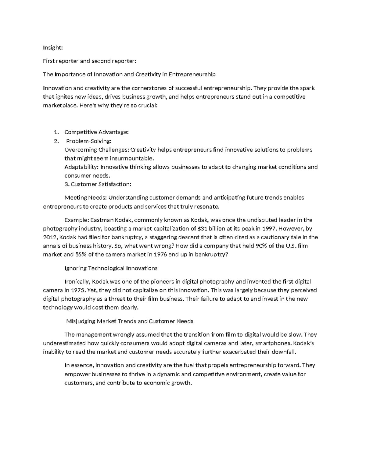 Insight entrep - Insight: First reporter and second reporter: The ...