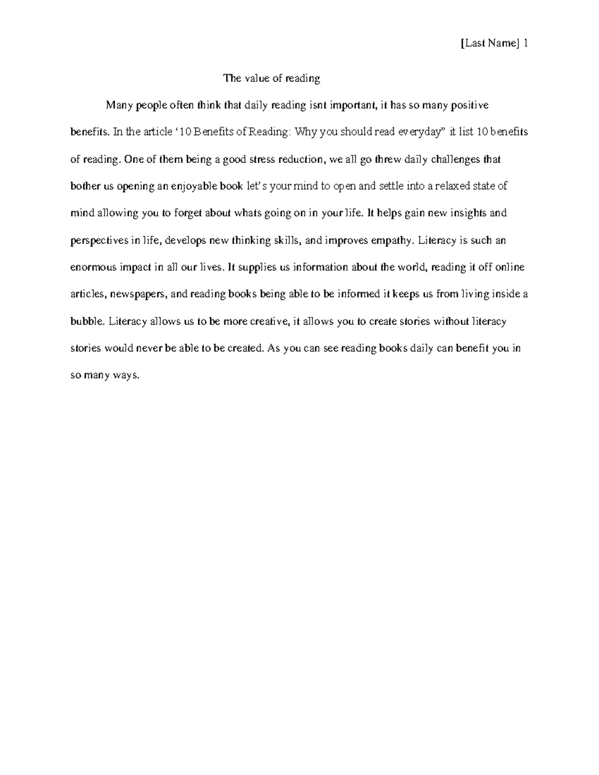 The value of reading - [Last Name] 1 The value of reading Many people ...