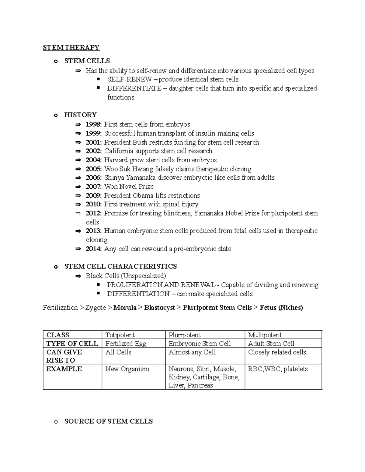 STS Notes - STEM THERAPY o STEM CELLS Has the ability to self-renew and ...