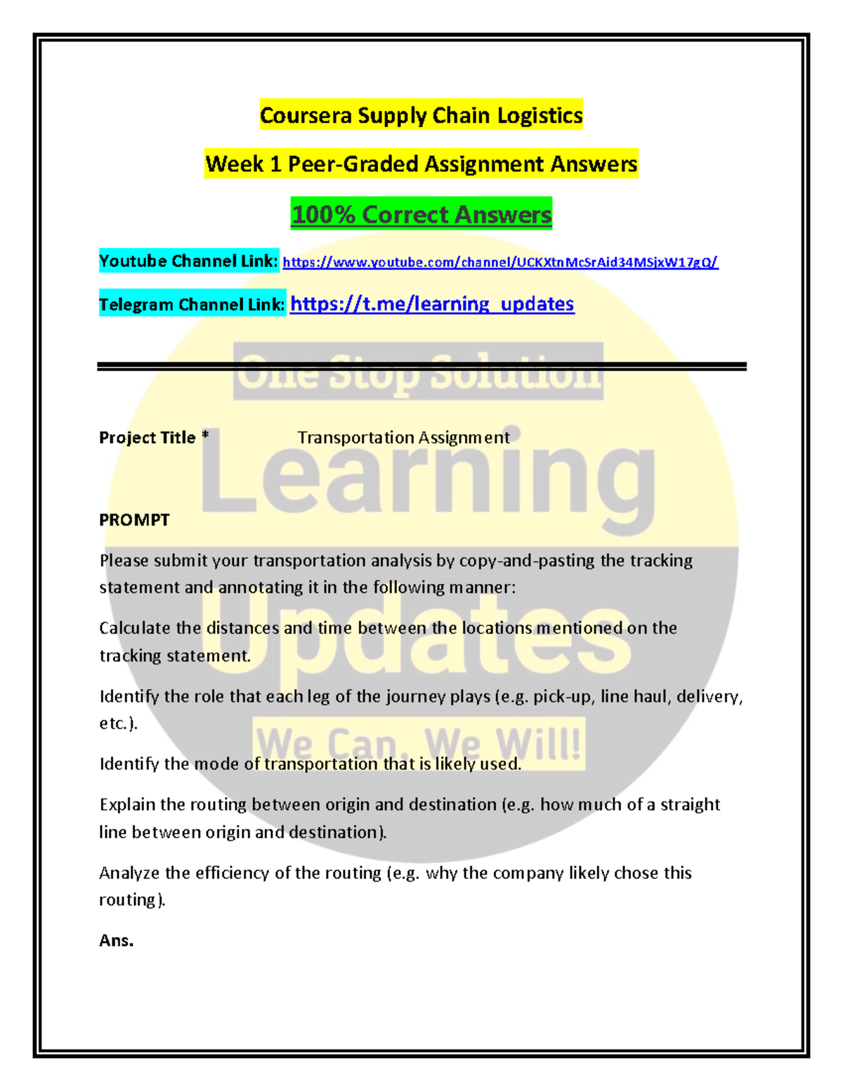 Coursera Supply Chain Logistics All Weeks Peer Graded Assignment 