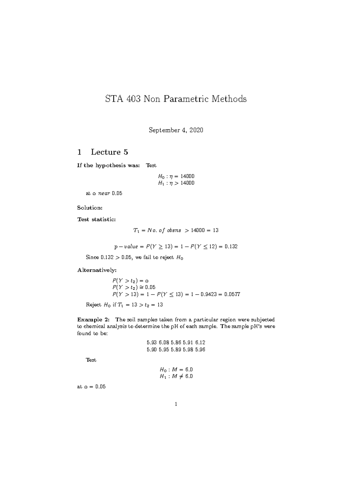 Lec 5 STA 403 2 - Non-parametric techniques are statistical methods that do not assume a ...