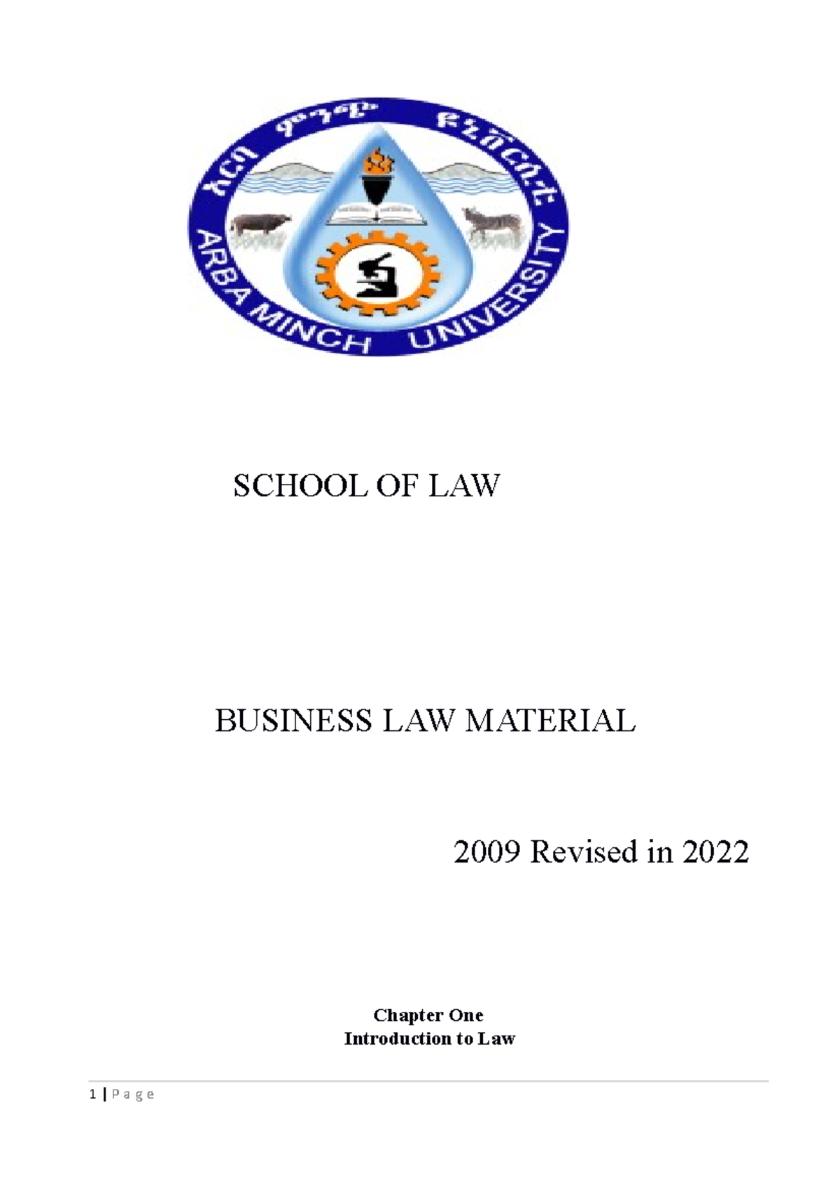 Business law - SCHOOL OF LAW BUSINESS LAW MATERIAL 2009 Revised in 2022 ...