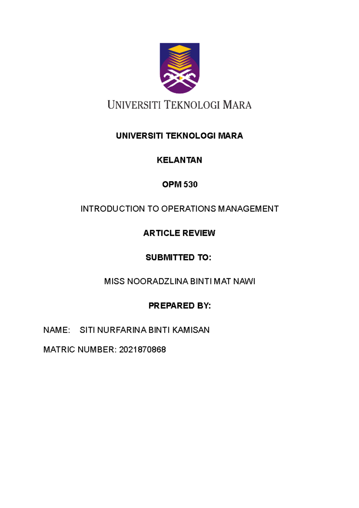 OPM article review - Grade: B - UNIVERSITI TEKNOLOGI MARA KELANTAN OPM ...