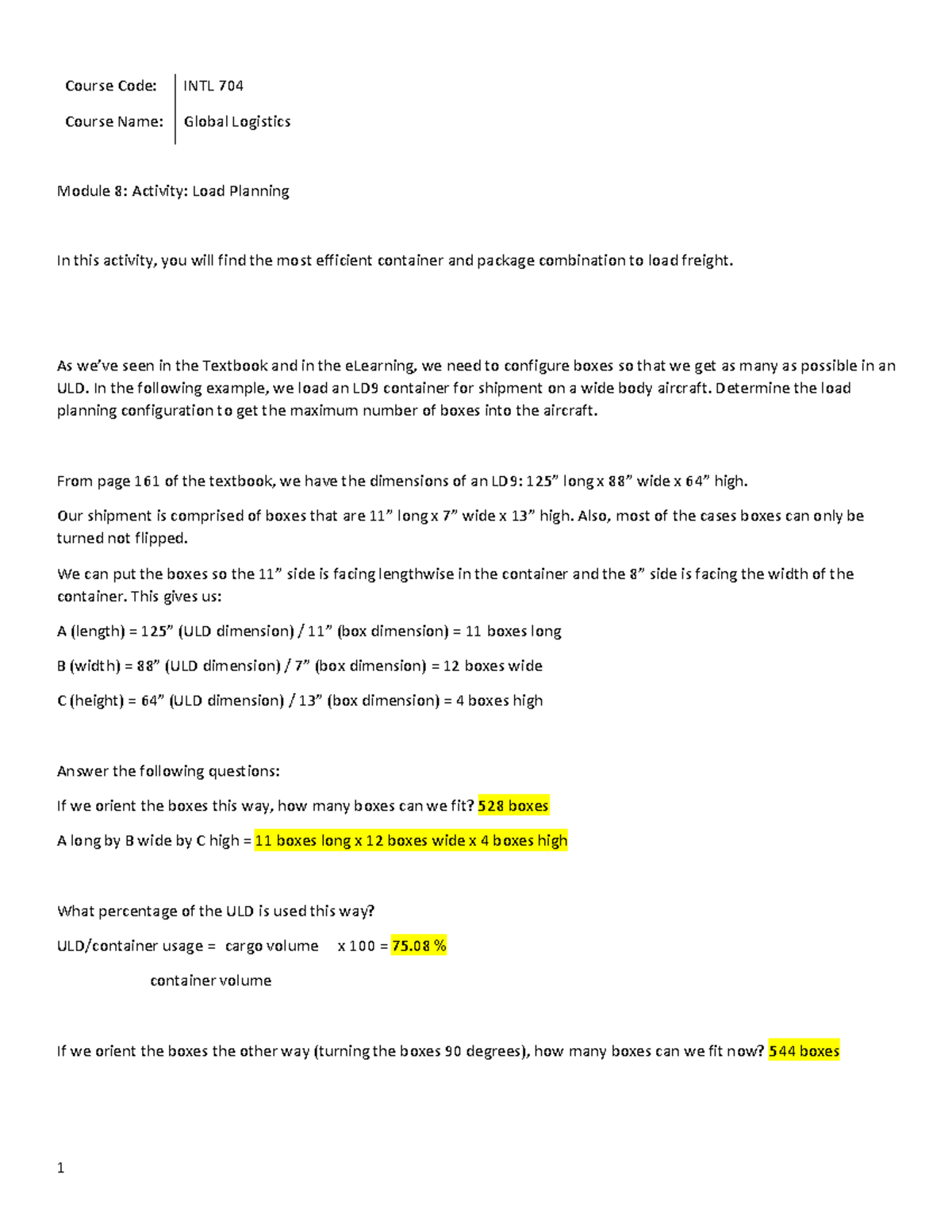 INTL 704 Assignment on Mod.8-Load Planning - 1 Course Code: INTL 704 Course Name: Global ...