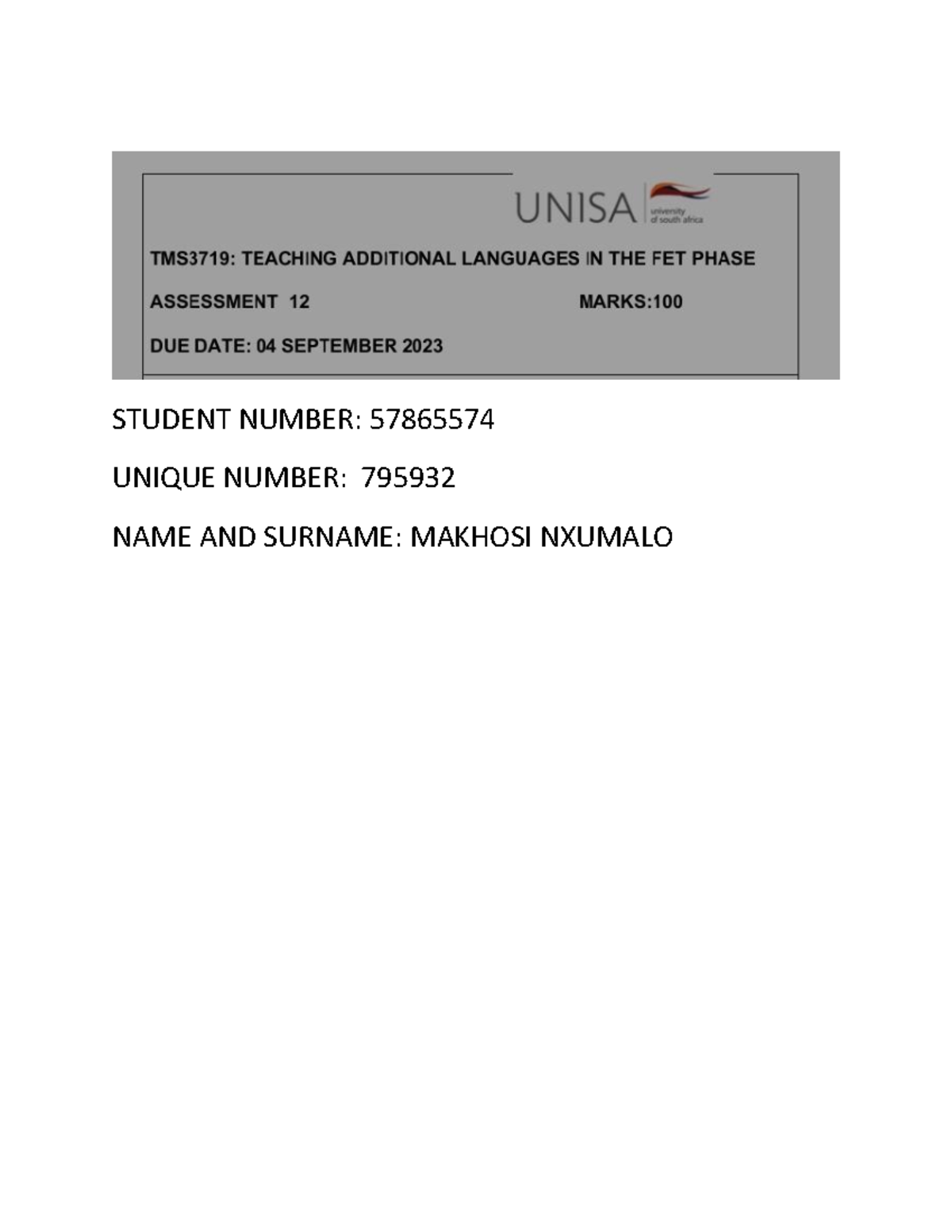 TMS3719 Assign 12# - STUDENT NUMBER: 57865574 UNIQUE NUMBER: 795932 ...