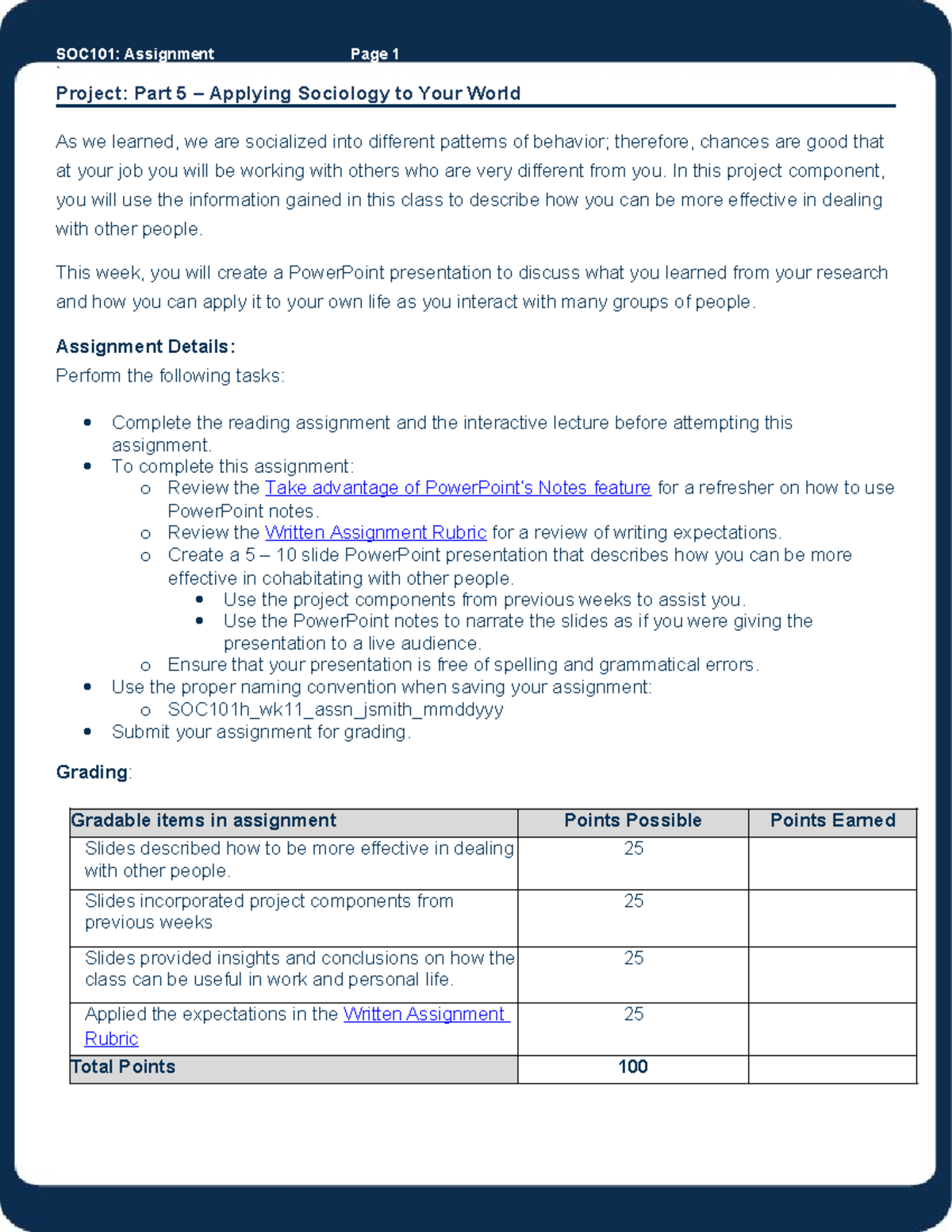 SOC101h wk11 assn dwhite 03262023 - SOC101: Assignment Page 1 ` Project: Part 5 – Applying ...