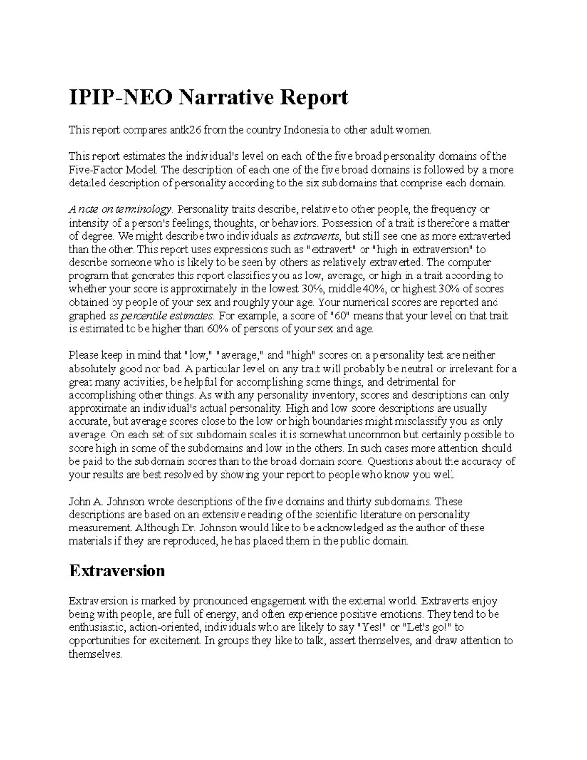 IPIP-NEO Narrative Report - This report estimates the individual's ...