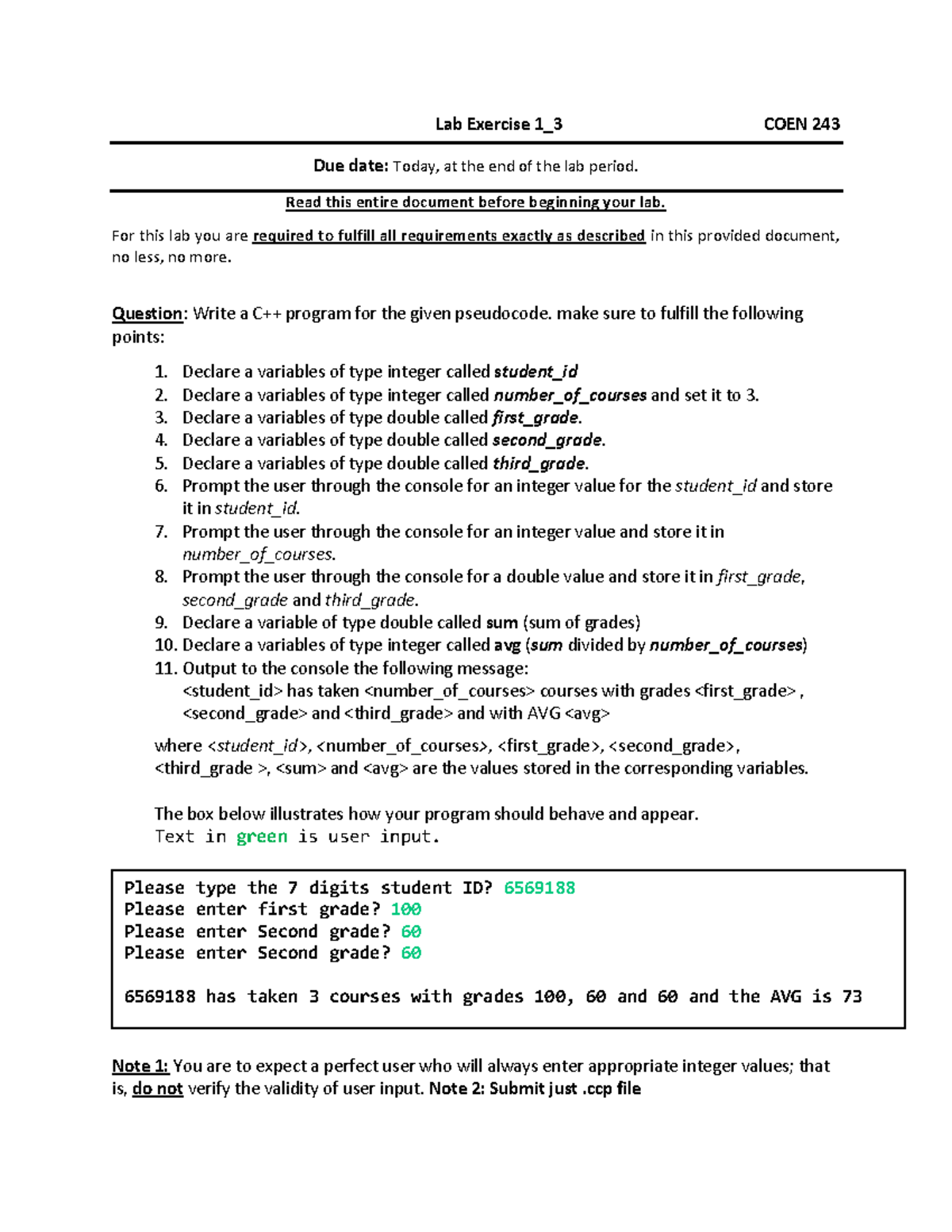 Lab 1 (version 3) - Lab Exercise 1_3 COEN 243 Due date: Today, at the end of the lab period ...