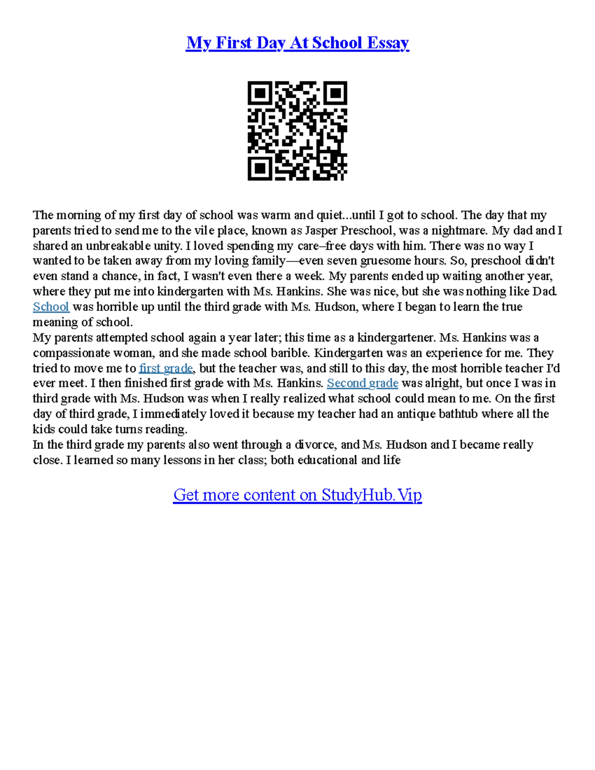 My First Day Of School Essay - My First Day At School Essay The morning ...