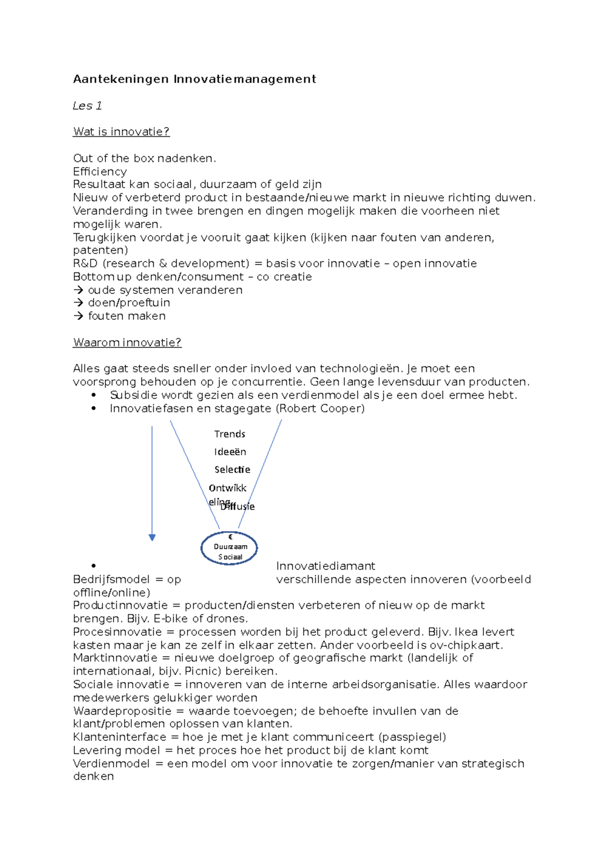 Aantekeningen Innovatiemanagement - Efficiency Resultaat kan sociaal ...