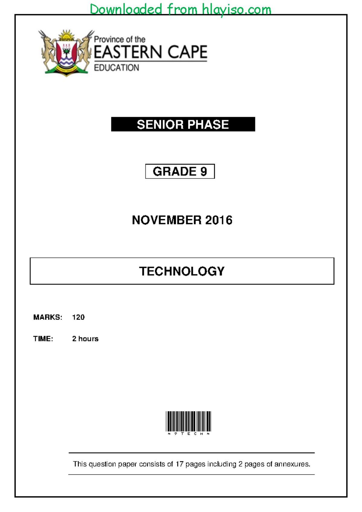TECH GR9 QP NOV 2016 ENG hlayiso - SENIOR PHASE GRADE 9 NOVEMBER 201 6 ...