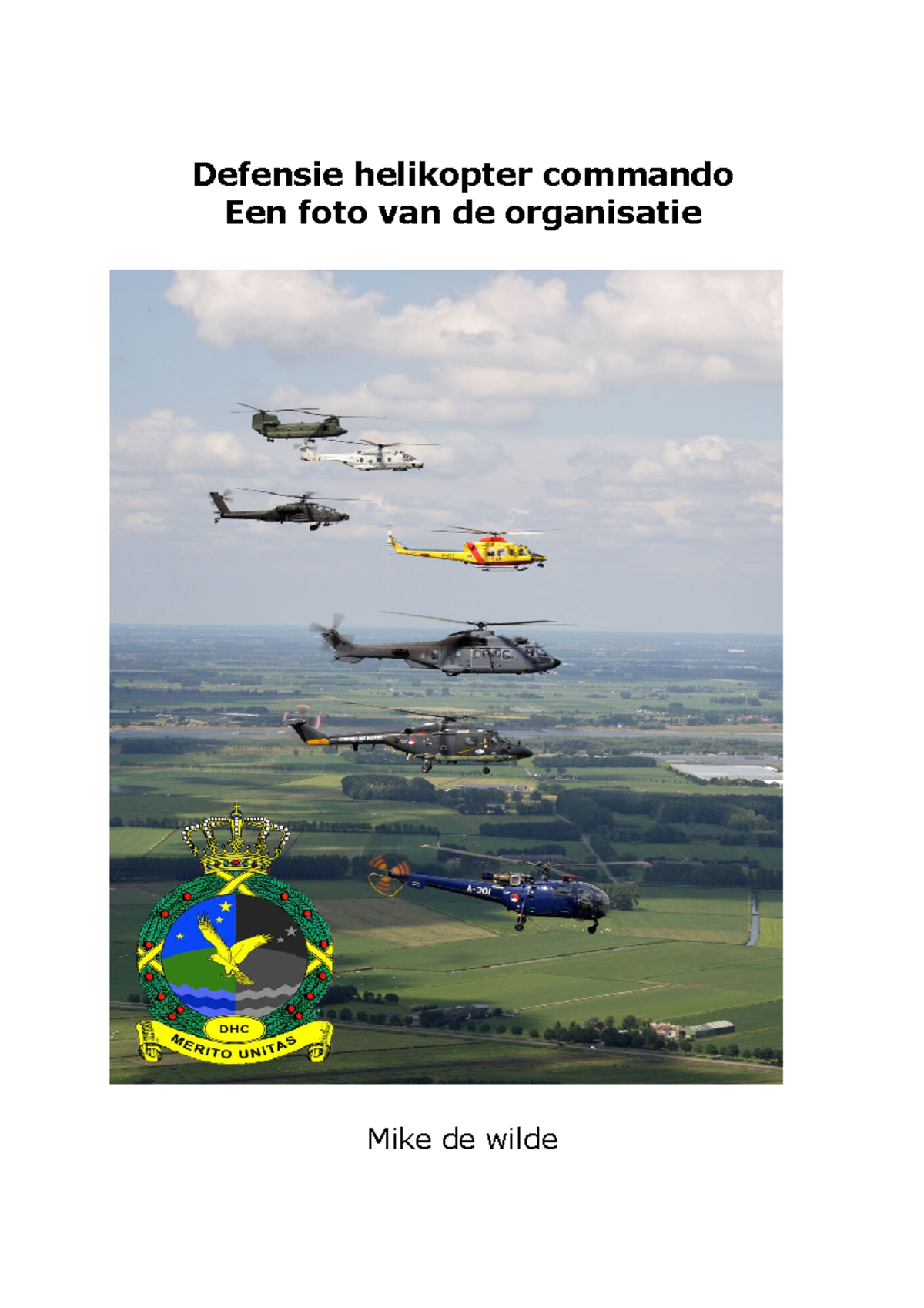 Defensie helicopter commando - Defensie helikopter commando Een foto ...