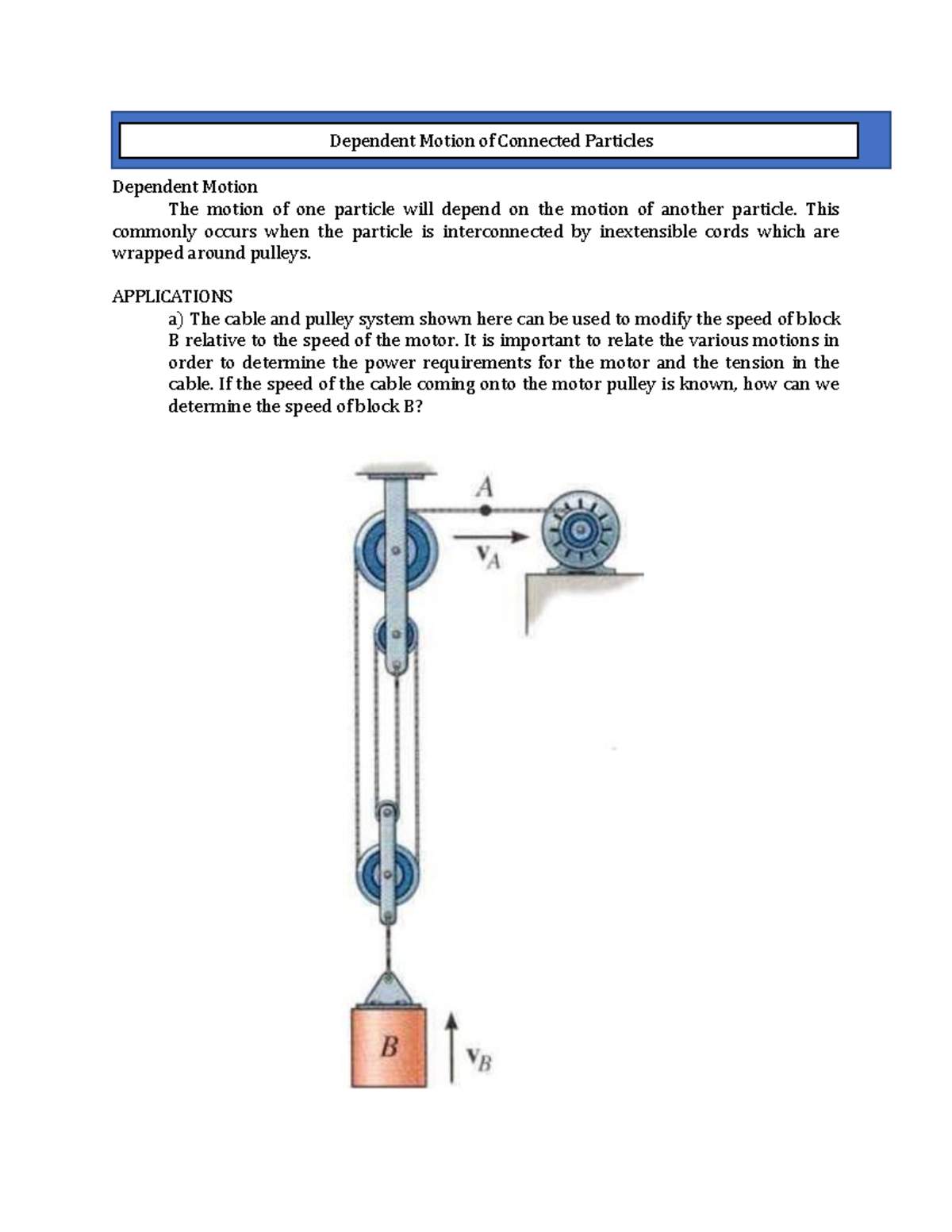 Dependent-Motion - motion - Dependent Motion The motion of one particle ...