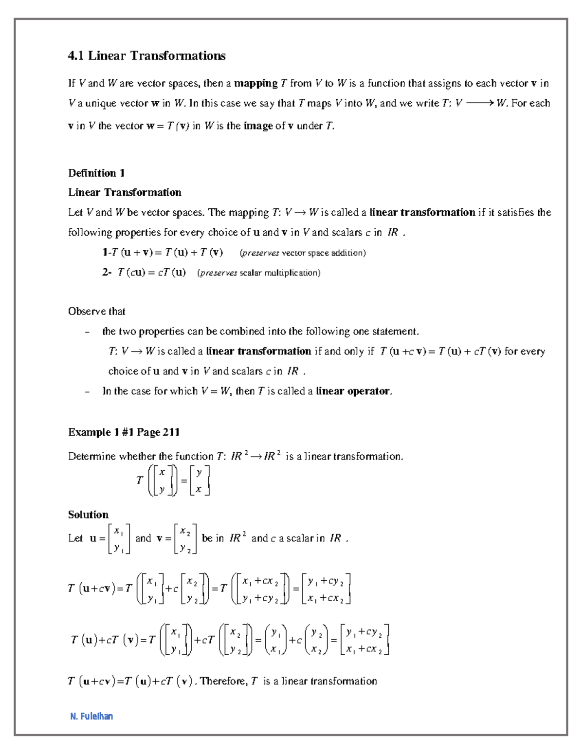 Sec 4.1 Linear Transformations Summer 2023 - 4 Linear Transformations If V and W are vector ...