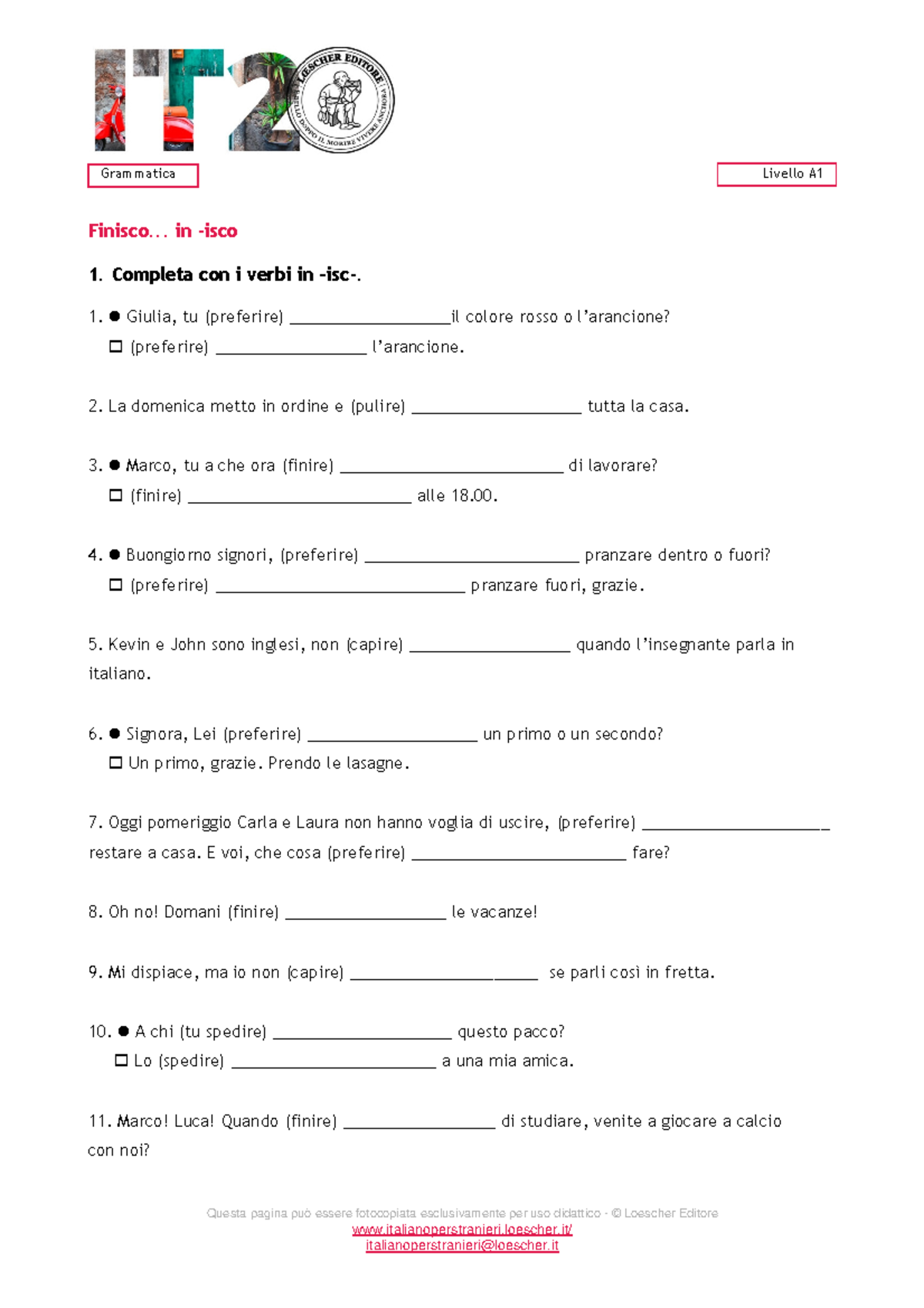 Verbi in -ISC- 608 84 esercizi grammatica A1 - Questa pagina può essere ...