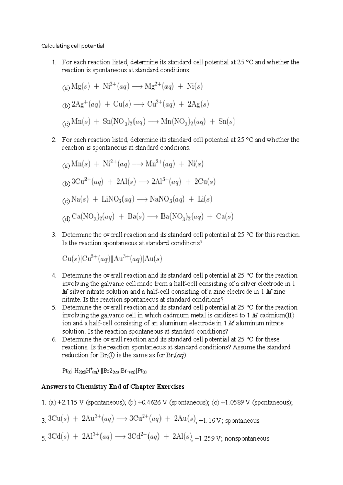 Chemistry - Cell Potential - Calculating cell potential 1. For each ...
